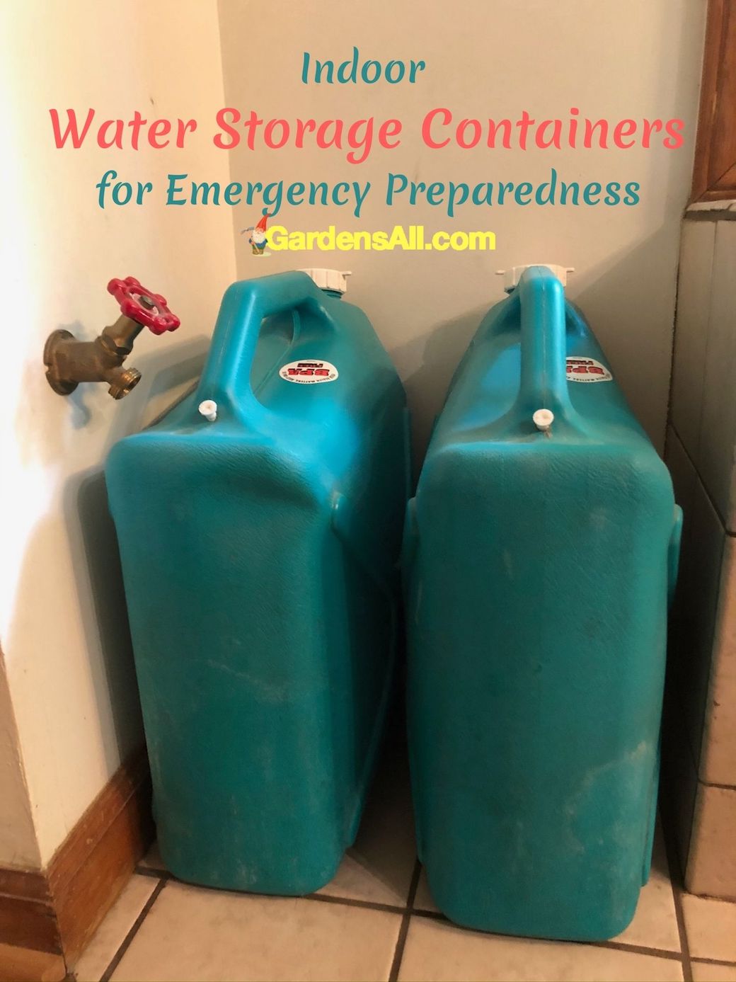 Indoor Water Storage Containers for Emergency Preparedness - GardensAll